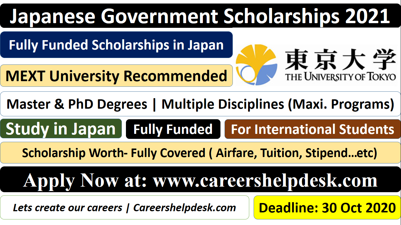 The UTokyo-Japanese Government (MEXT) Scholarship in Japan, 2021