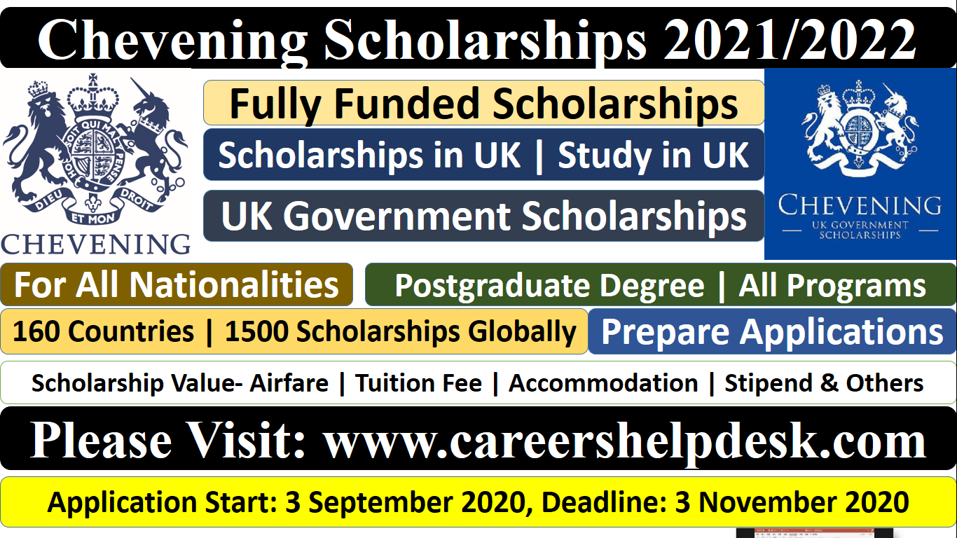 Chevening Scholarships 2021/2022- Study in the UK (Fully Funded)