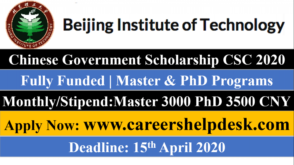 Beijing Institute of Technology-CSC Scholarship 2020
