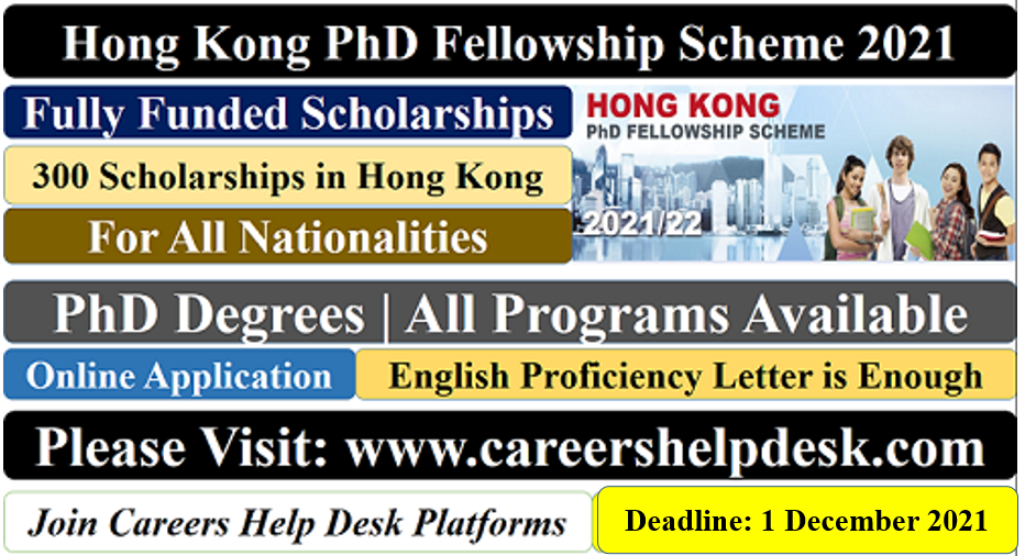 Hong Kong PhD Fellowship Scheme 2022 (Fully Funded)- Study Abroad