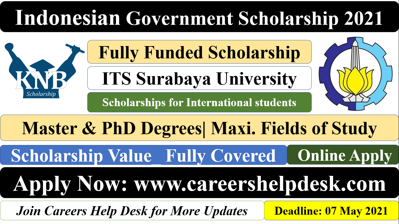 Indonesian Government Scholarship 2021 At Its Surabaya Fully Funded
