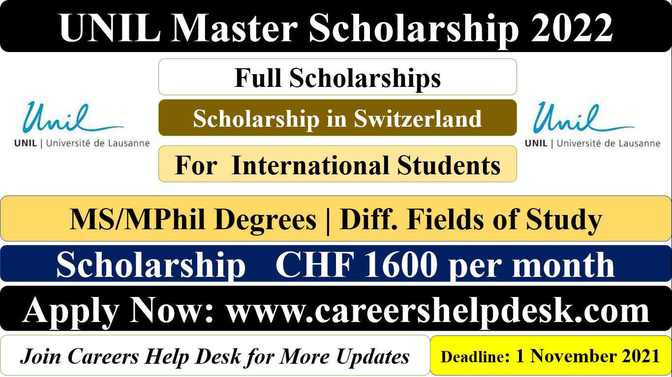 UNIL Master Scholarship in Switzerland 2022 | Scholarship in Europe