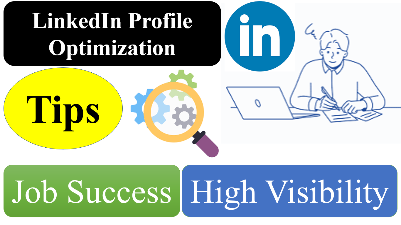 How to Optimize Your LinkedIn Profile for Job Search Success in 2024