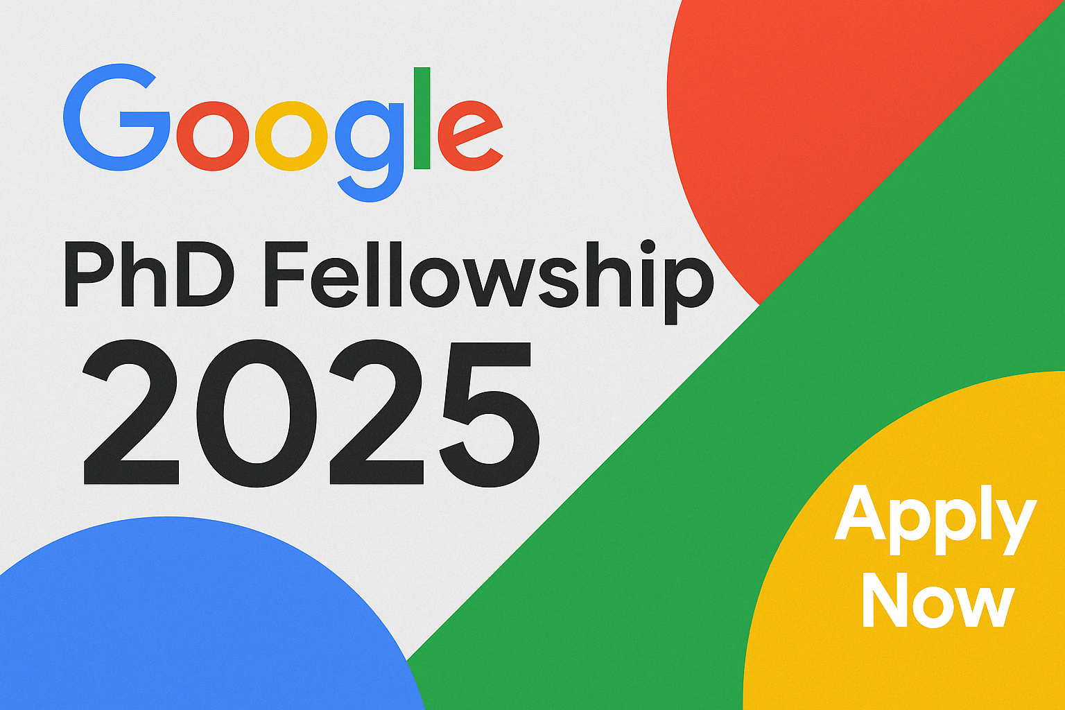 Google PhD Fellowship Program 2025 | Fully Funded International PhD ...