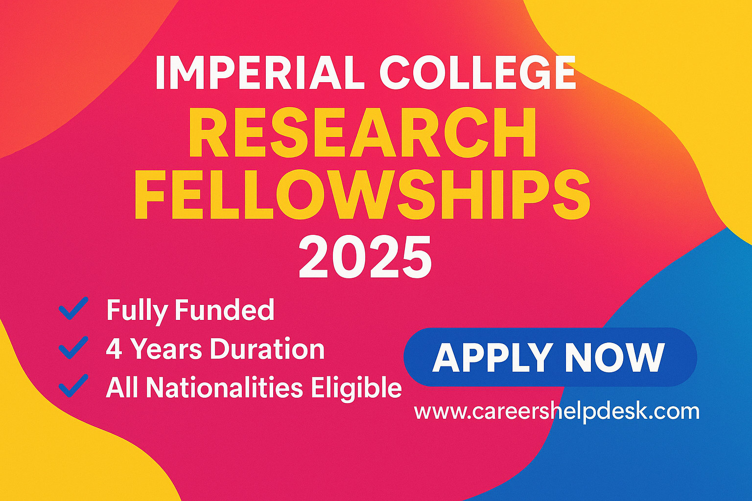 Imperial College Research Fellowships 2025 | Postdoctoral Opportunities in the UK