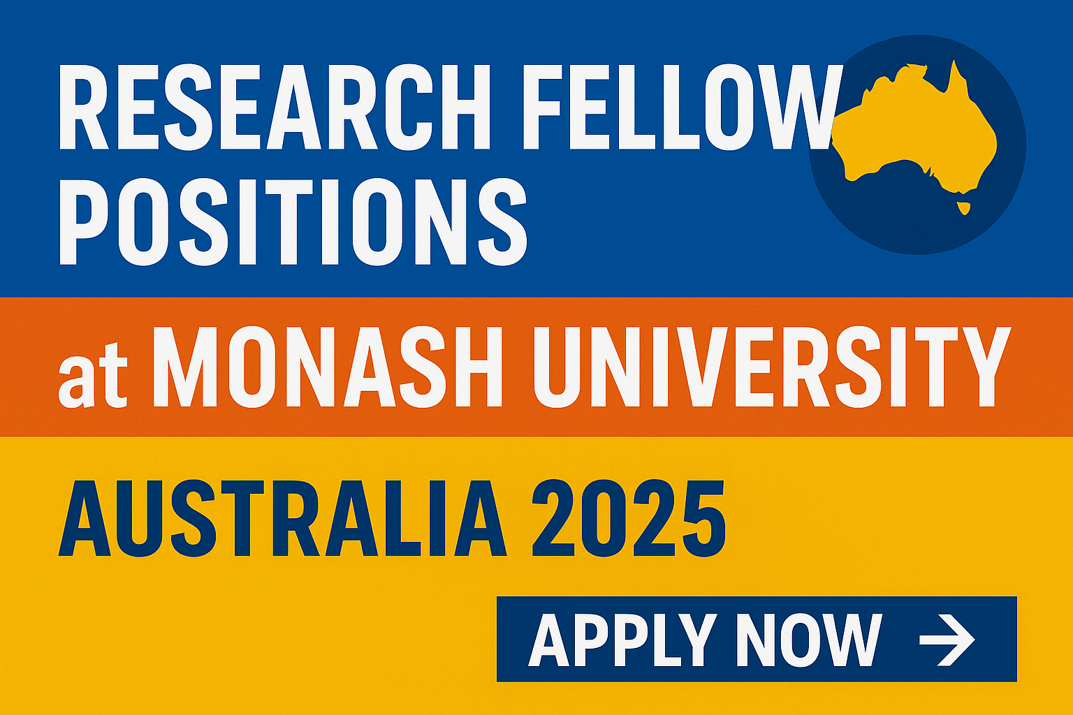 Research Fellow Positions at Monash University Australia 2025 | Apply Now