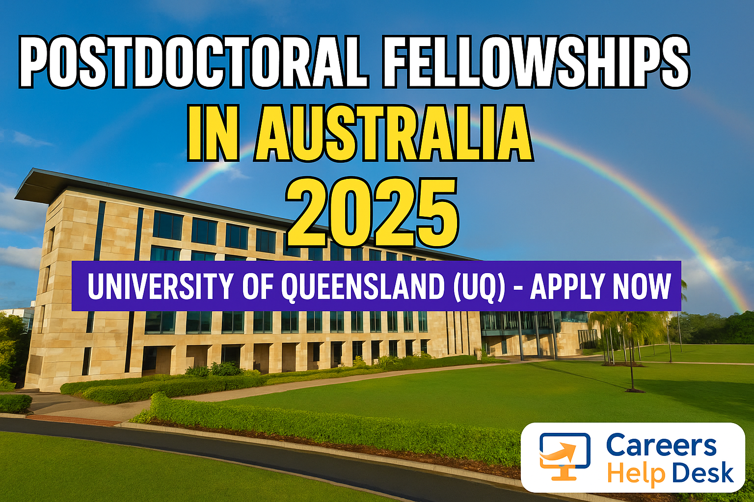 Postdoctoral Fellowships in Australia 2025 at University of Queensland (UQ)