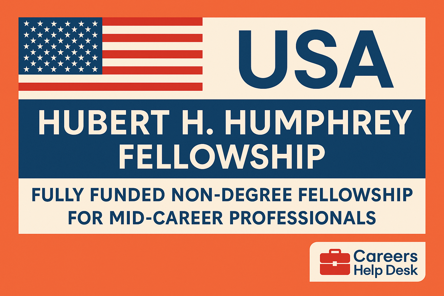 Hubert H. Humphrey Fellowship in the USA 2026 | Fully Funded Fellowship ...