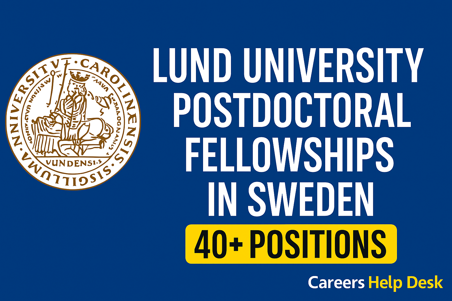 Lund University Postdoctoral Fellowships in Sweden 2025 | Research Jobs ...