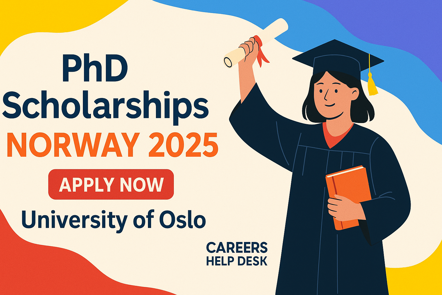 PhD Scholarships in Norway 2025 at University of Oslo | Fully Funded Doctoral Fellowships
